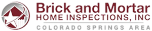 Colorado's Best Home Inspectors - Schedule Now - Brick and Mortar Home ...
